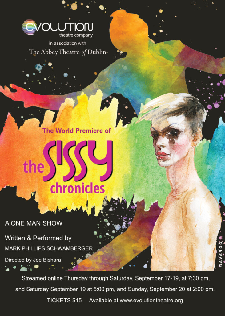 The Sissy Chronicles - Evolution Theatre